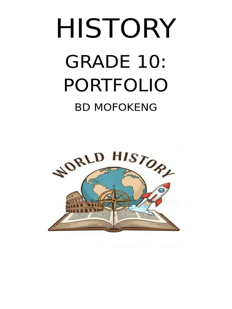 Grade 10 History Portfolio | PDF