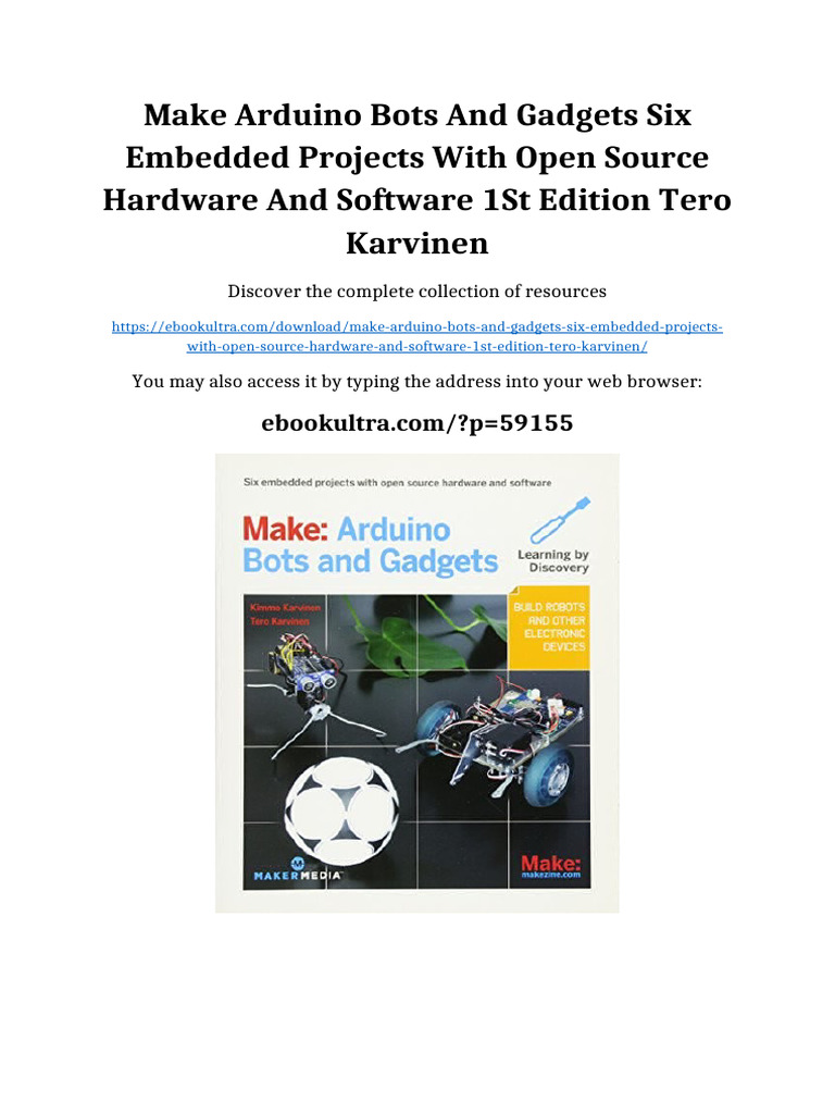 Make Arduino Bots and Gadgets Six Embedded Projects With Open Source ...