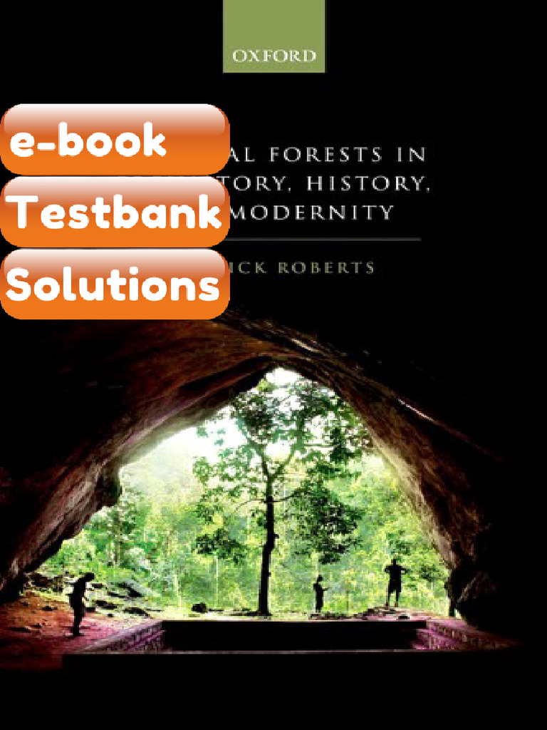 eBook & Testbank Tropical Forests in Prehistory History and Modernity ...