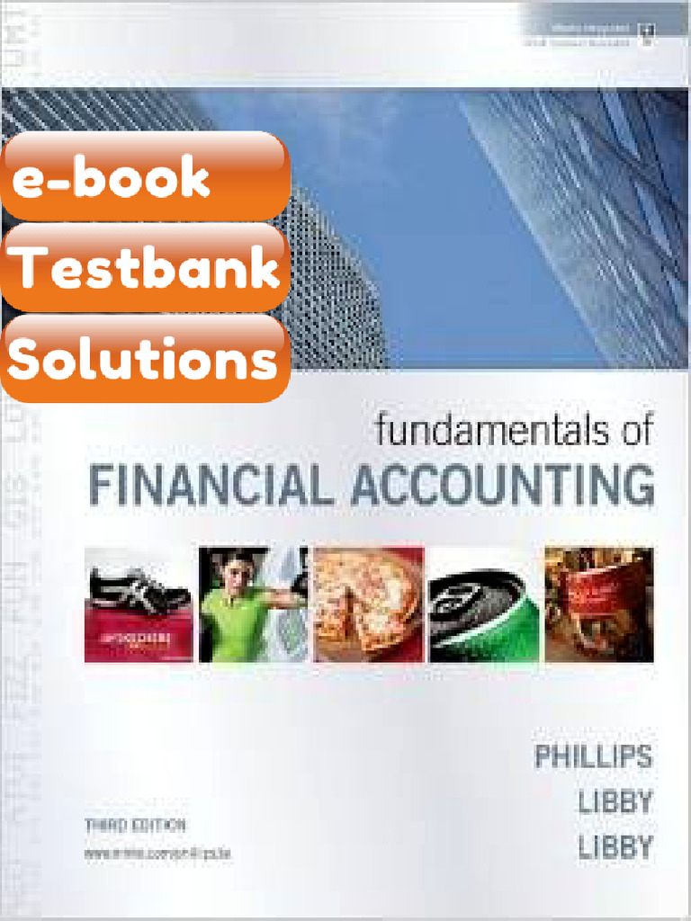 Testbank Fundamentals of Financial Accounting 3rd Edition by Fred ...