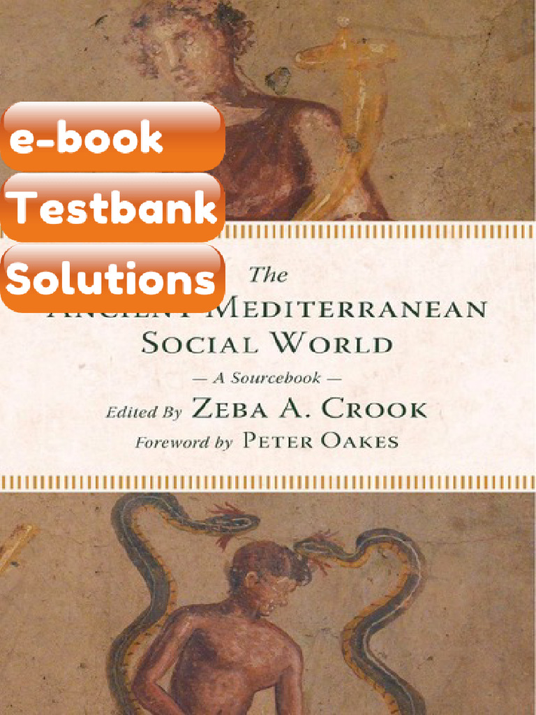 The Ancient Mediterranean Social World Sourcebook 1st Edition Zeba a ...
