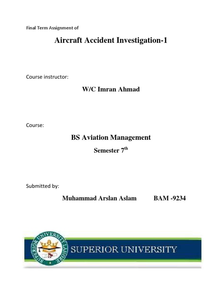 Essential Steps of Air Accident Investigation and Impediments To ...