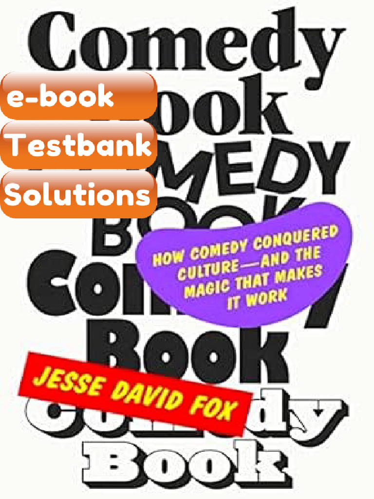 eBook & Testbank Comedy Book How Comedy Conquered Cultureand the Magic ...
