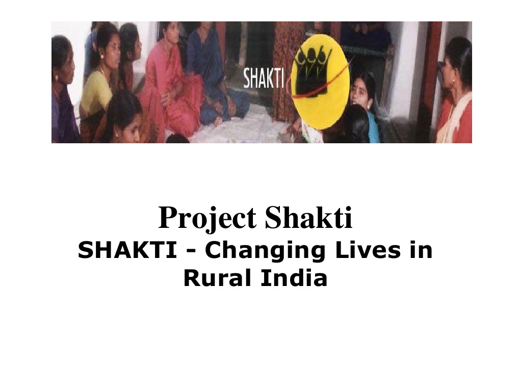 Project Shakti: SHAKTI - Changing Lives in Rural India | PDF ...