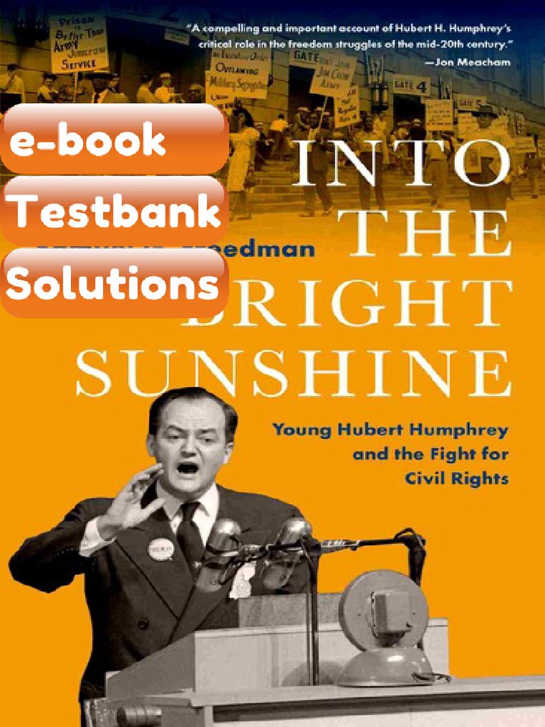 eBook & Testbank Into the Bright Sunshine Young Hubert Humphrey and the ...