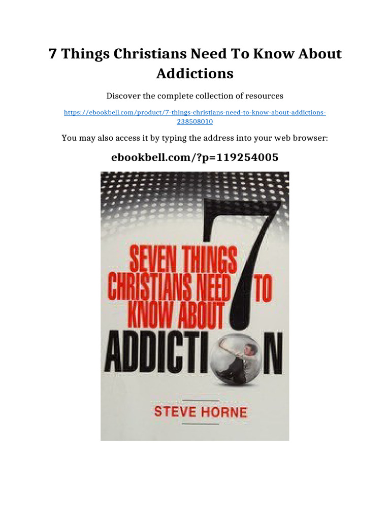 7 Things Christians Need To Know About Addictions PDF Available | PDF