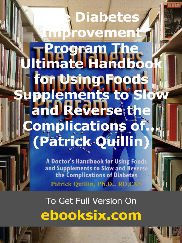 The Diabetes Improvement Program The Ultimate Handbook For Using Foods ...