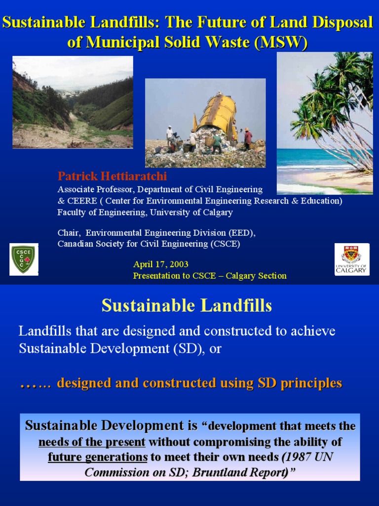 Sustainable Landfills: The Future of Land Disposal of Municipal Solid ...