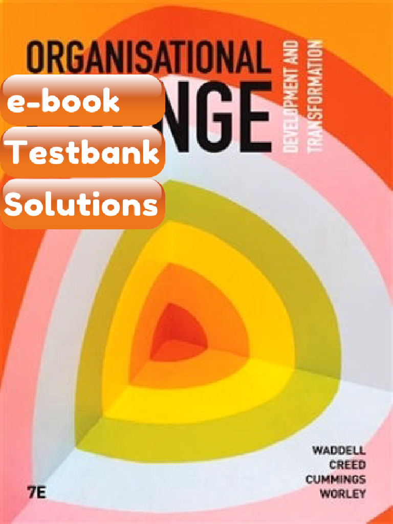 Organisational Change 7th Edition Dianne Waddell Andrew Creed Thomas G ...