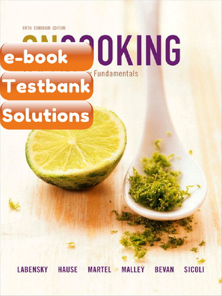 Testbank On Cooking A Textbook of Culinary Fundamentals Fifth Canadian ...