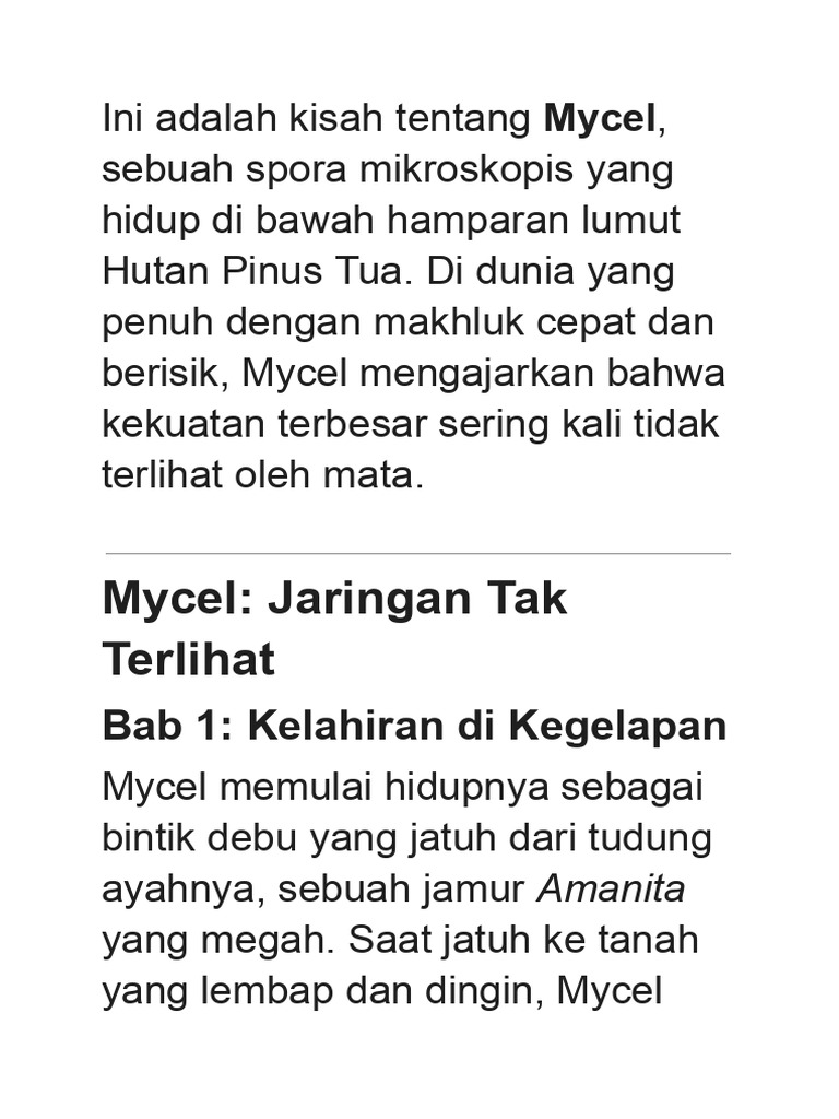Ini Adalah Kisah Tentang Mycel, Sebuah Spora Mikroskopis Yang Hidup Di ...