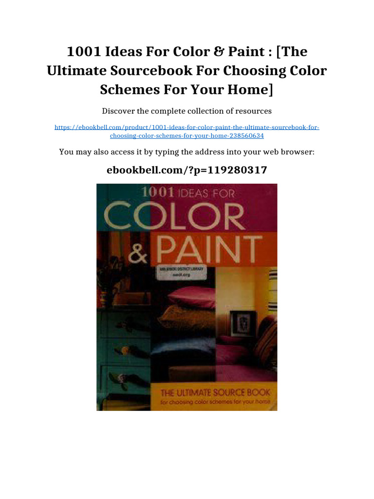 1001 ideas for color & paint : [the ultimate sourcebook for choosing ...