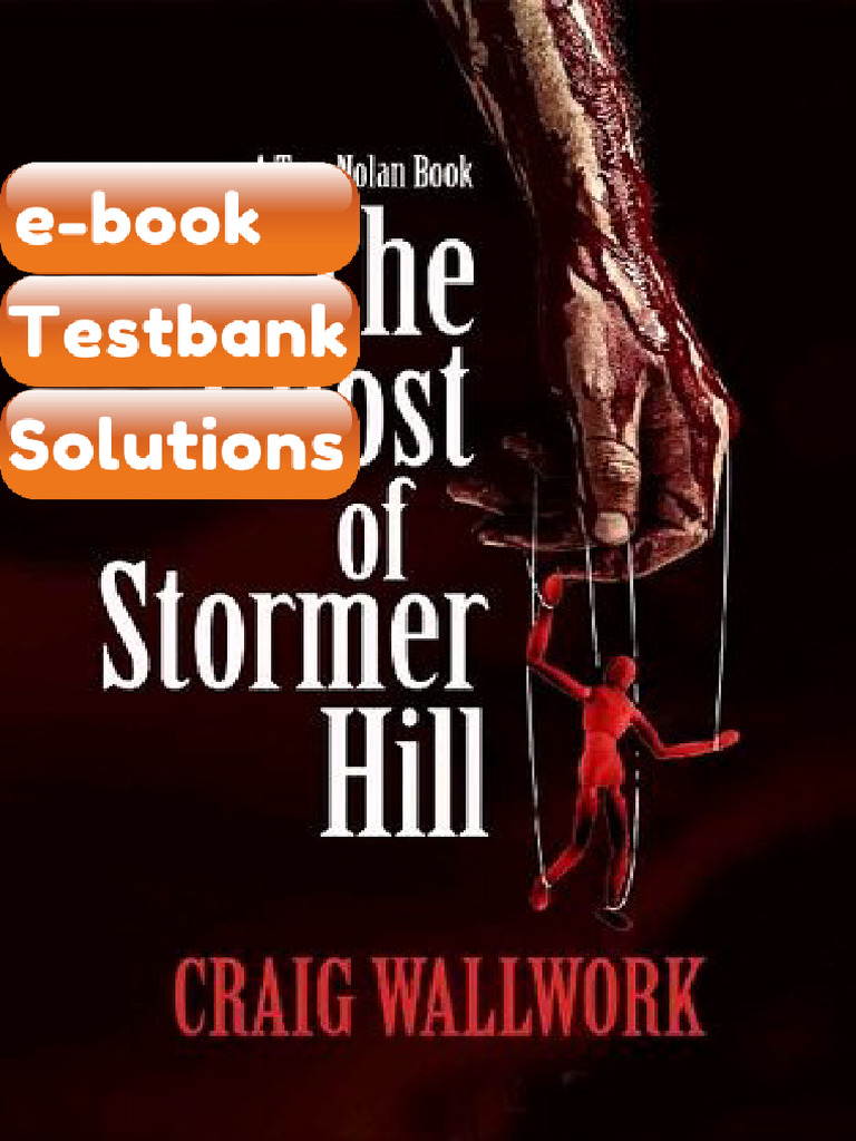 eBook & Testbank the Ghost of Stormer Hill Craig Wallwork | PDF ...