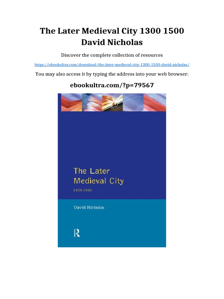 The Later Medieval City 1300 1500 David Nicholas Full Chapters Included ...