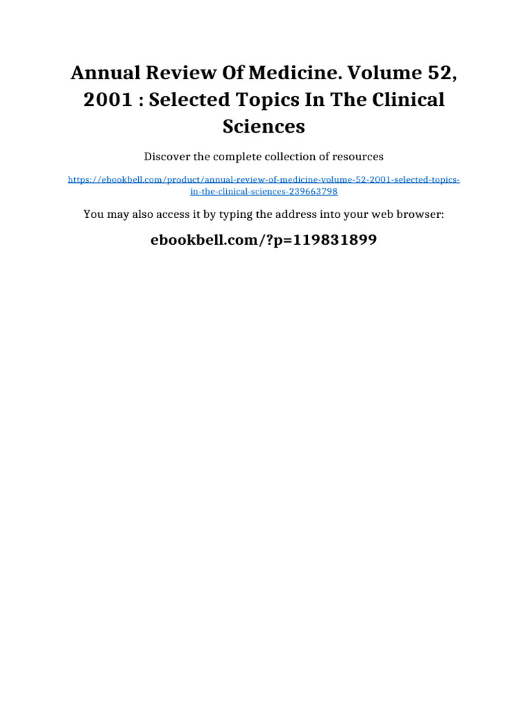 Annual review of medicine. Volume 52, 2001 : selected topics in the ...