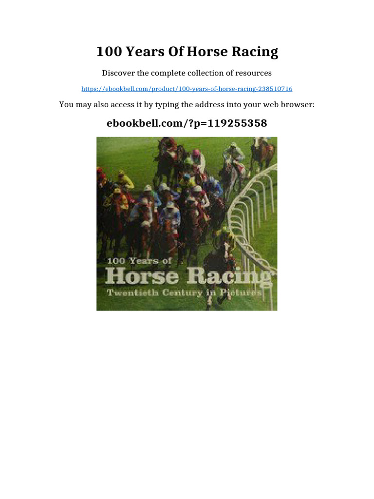 100 Years of Horse Racing Full | PDF | Human Migration | Ape