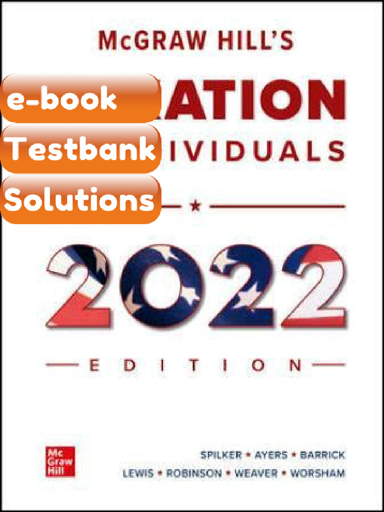Testbank McGraw Hills Taxation of Individuals 2022 Edition 13th Edition ...