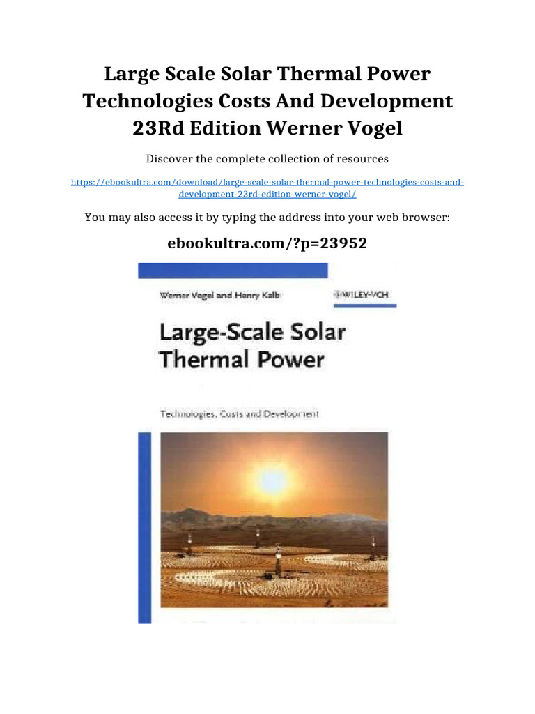 Large Scale Solar Thermal Power Technologies Costs and Development 23rd ...