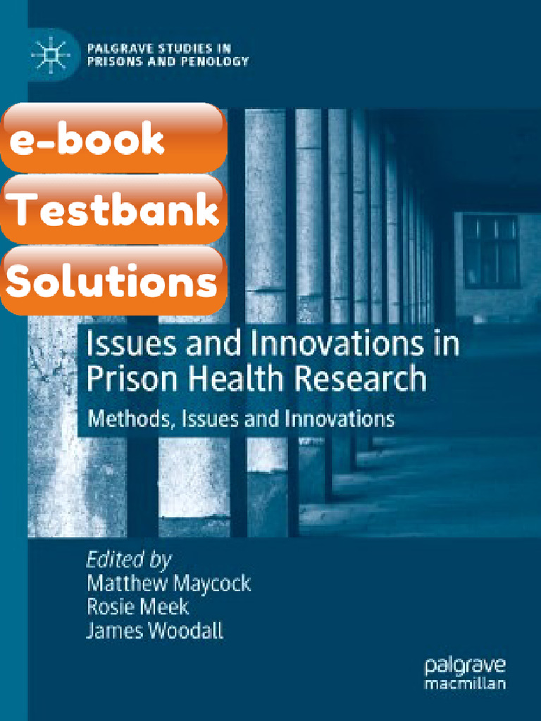 eBook & Testbank Issues and Innovations in Prison Health Research ...