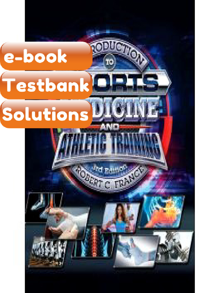 Testbank Introduction to Sports Medicine and Athletic Training 3rd ...