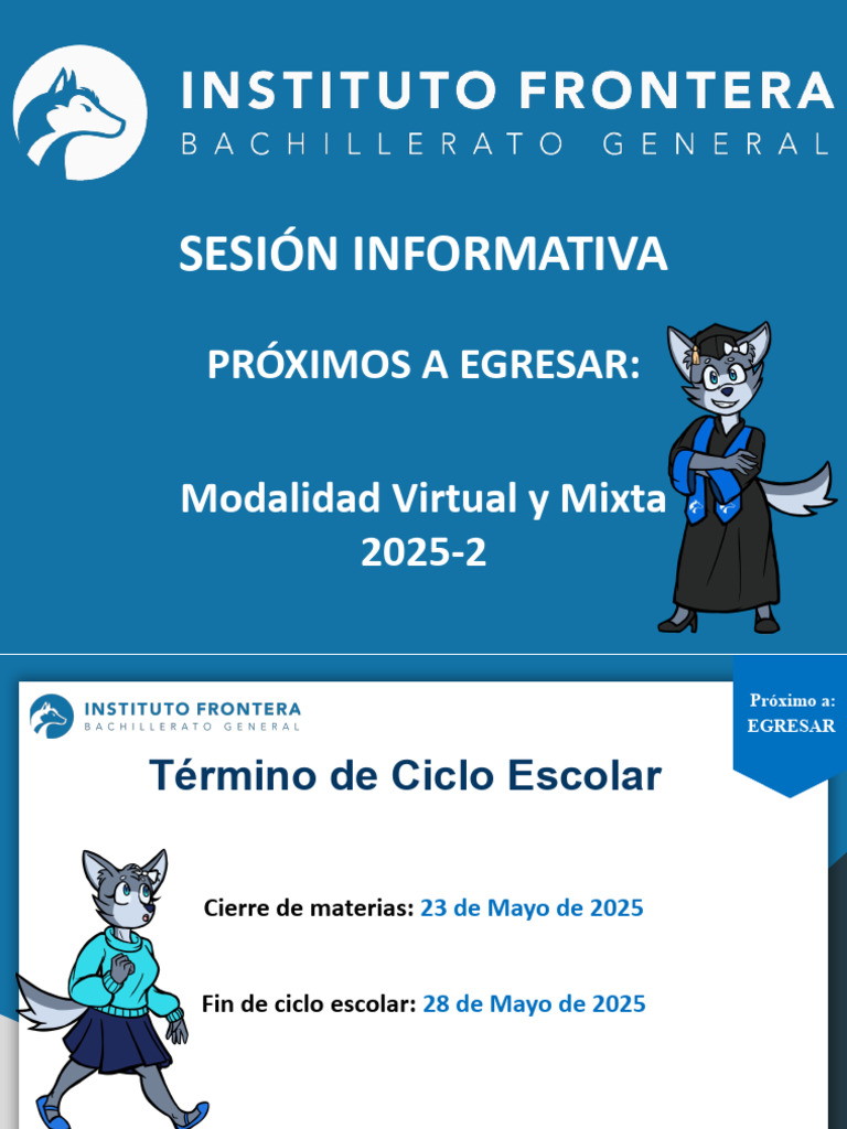 Sesión Informativa Egresados 2025 - 2 Virtual y Mixta | PDF