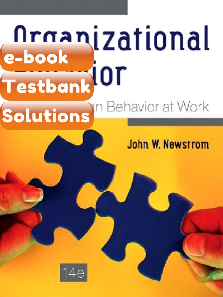 Testbank Organizational Behavior Human Behavior at Work Human Behavior ...