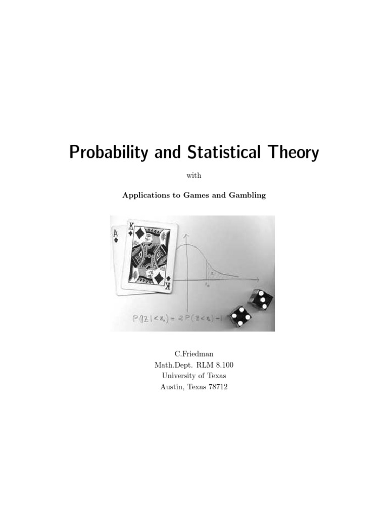 Probability and Statistical Theory: With Applications To Games and Gambling | PDF | Expected ...