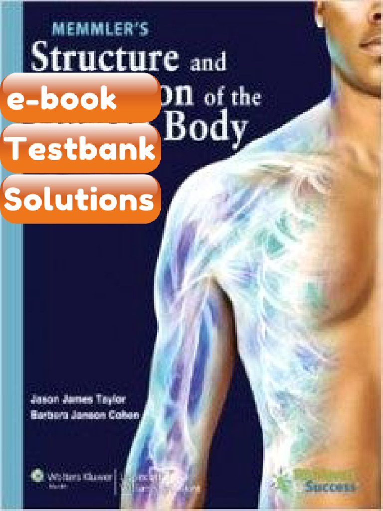 eBook & Testbank Memmlers Structure and Function of the Human Body 10th ...
