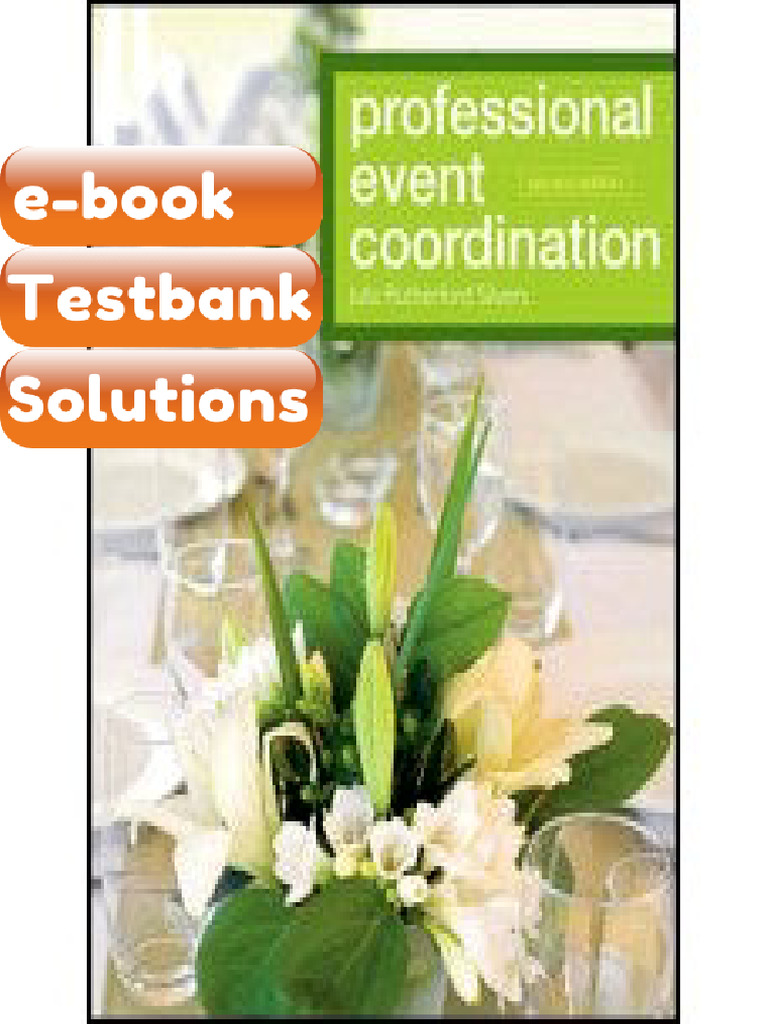 Ebook & Testbank Professional Event Coordination 2nd Edition by Silvers ...