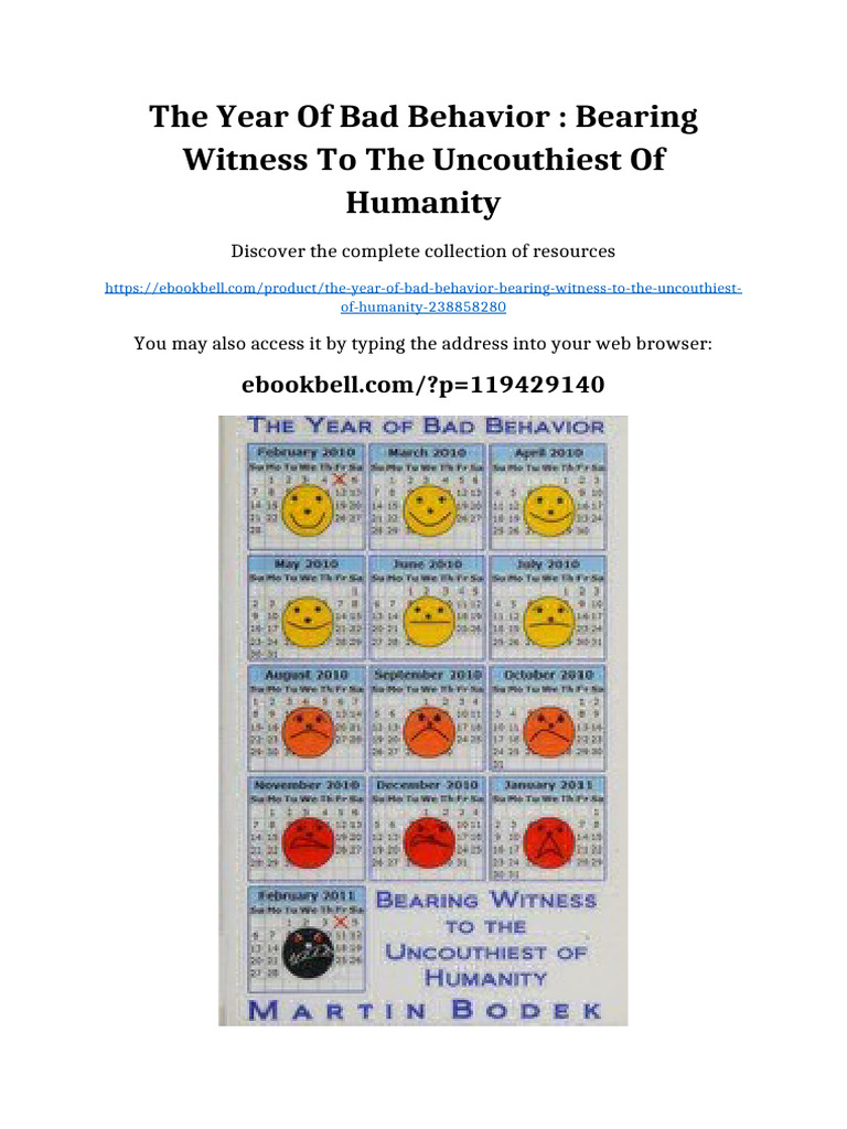 The year of bad behavior : bearing witness to the uncouthiest of ...