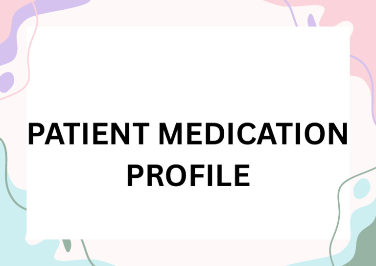 Patient Medication Profile | PDF