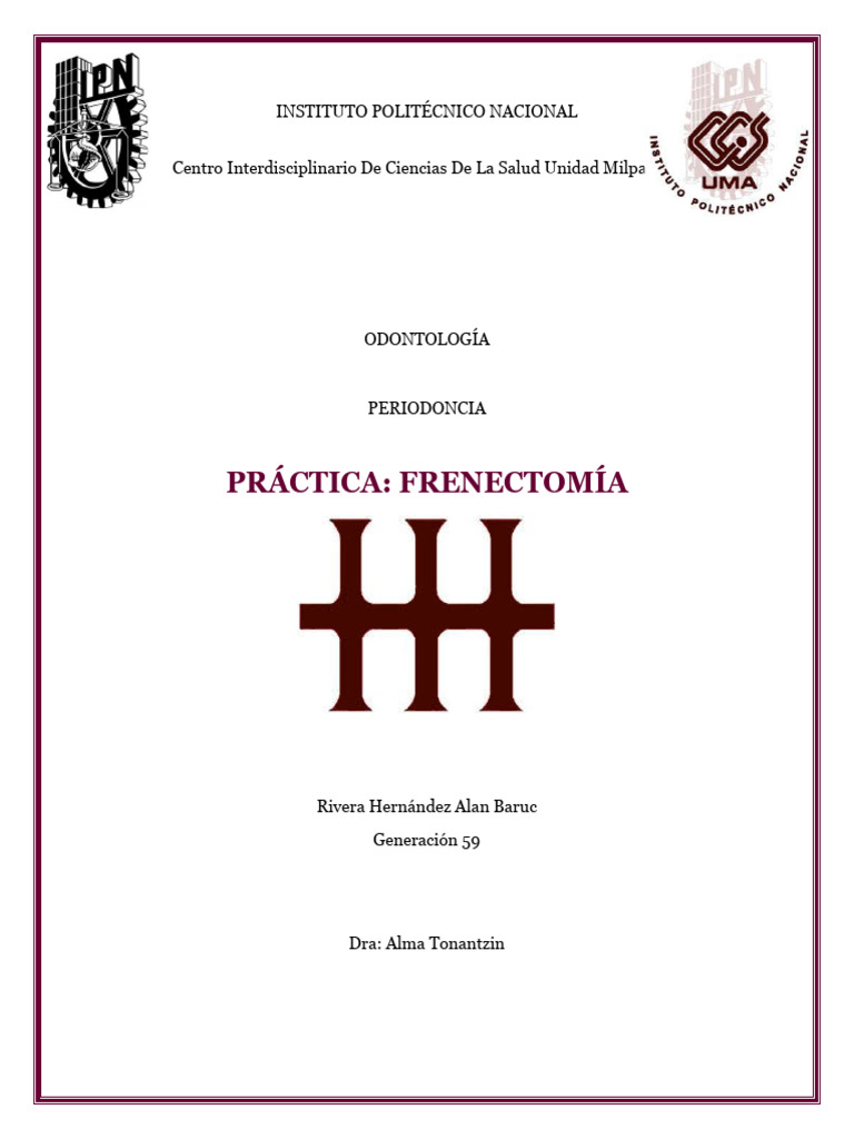 Práctica - Frenectomía - Rivera Hernández Alan Baruc | PDF ...