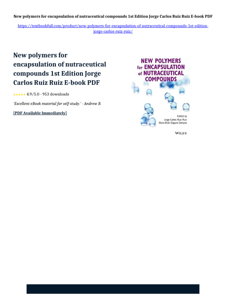 New polymers for encapsulation of nutraceutical compounds 1st Edition ...