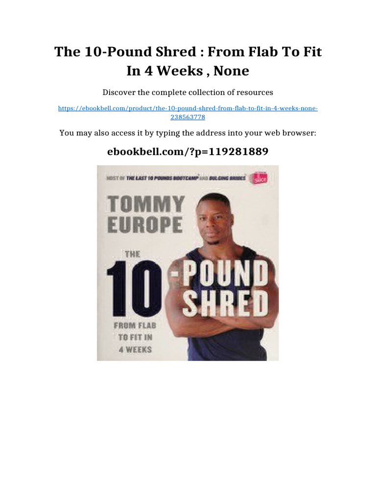 The 10-Pound Shred: From Flab To Fit in 4 Weeks, None Newest Edition ...