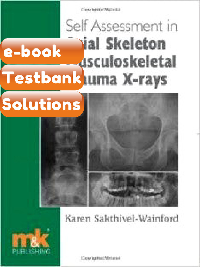 Selfassessment in Axial Skeleton Musculoskeletal Trauma Xrays eBook ...