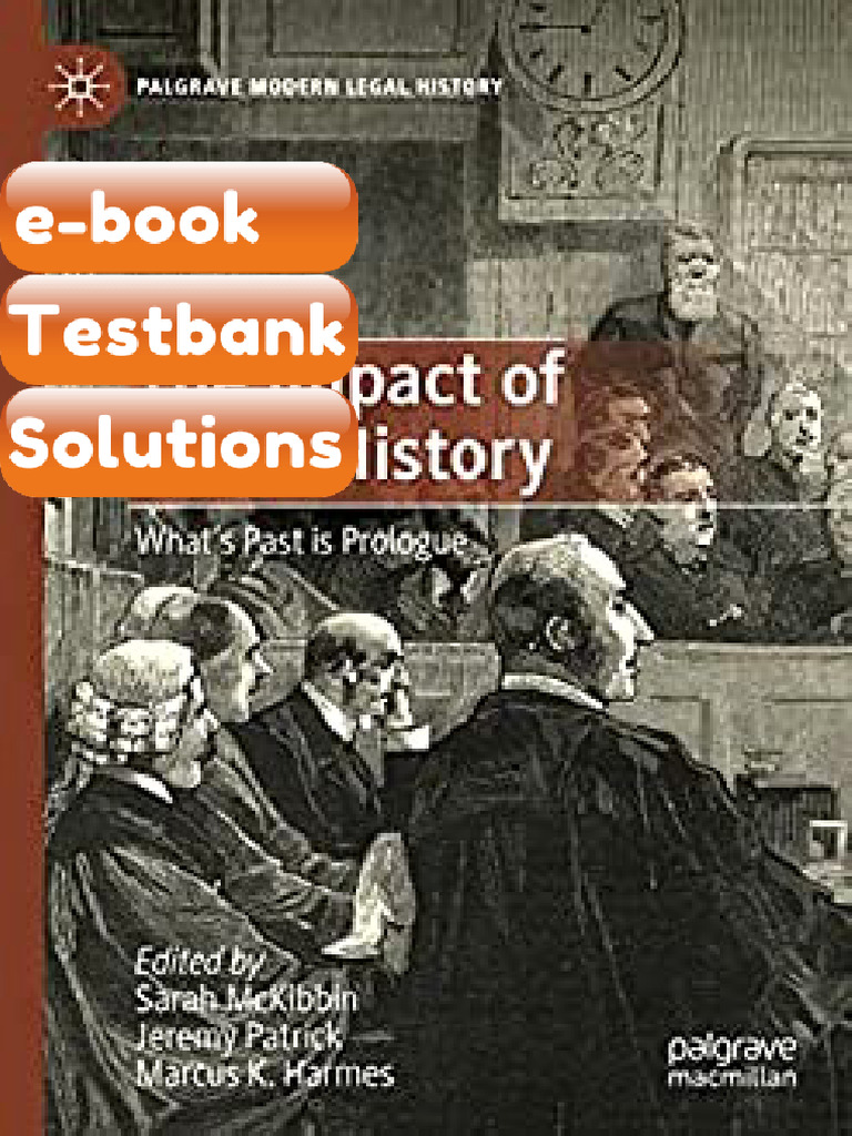 The Impact of Laws History Whats Past is Prologue Sarah Mckibbin ...