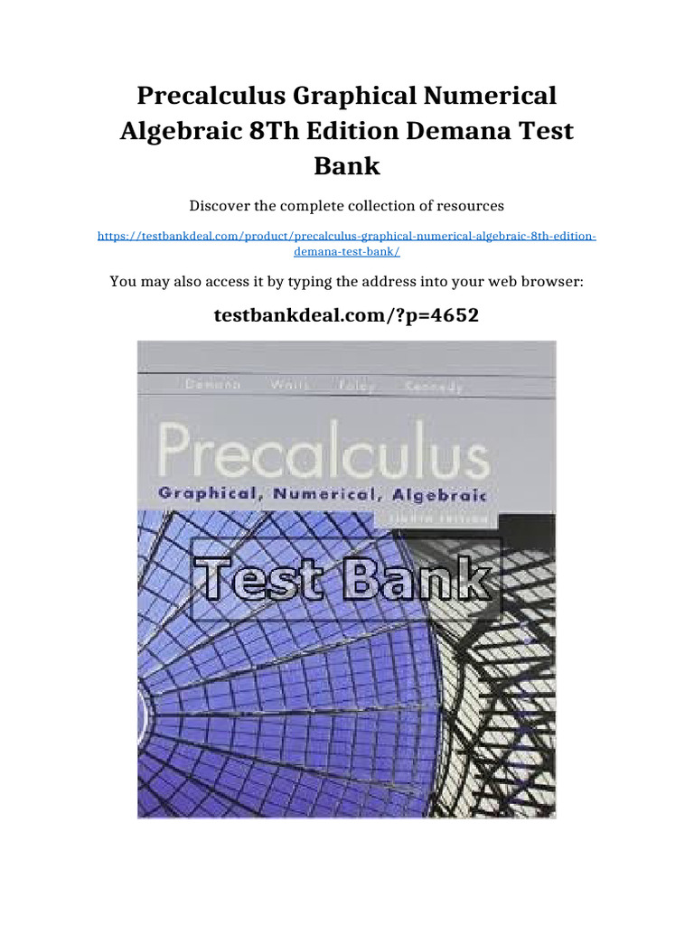 Precalculus Graphical Numerical Algebraic 8th Edition Demana Test Bank ...