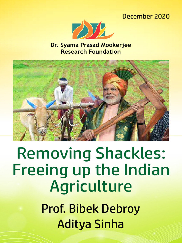 Removing Shackles Freeing Up The Indian Agriculture | PDF | Agriculture ...