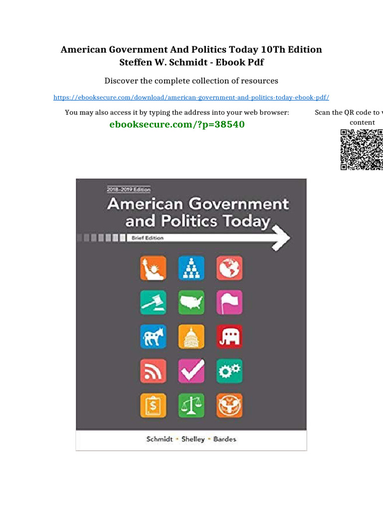 American Government and Politics Today 10th Edition Steffen W. Schmidt ...