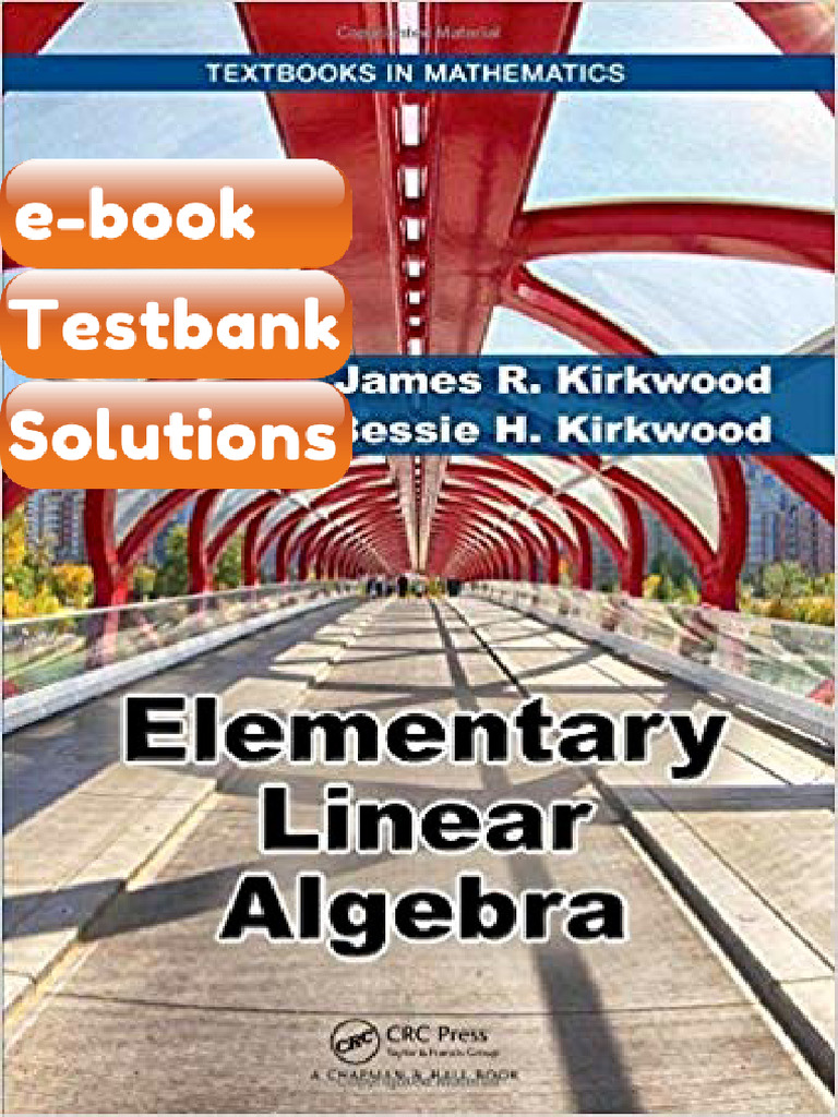 eBook & Testbank Elementary Linear Algebra by James R Kirkwood Bessie H ...