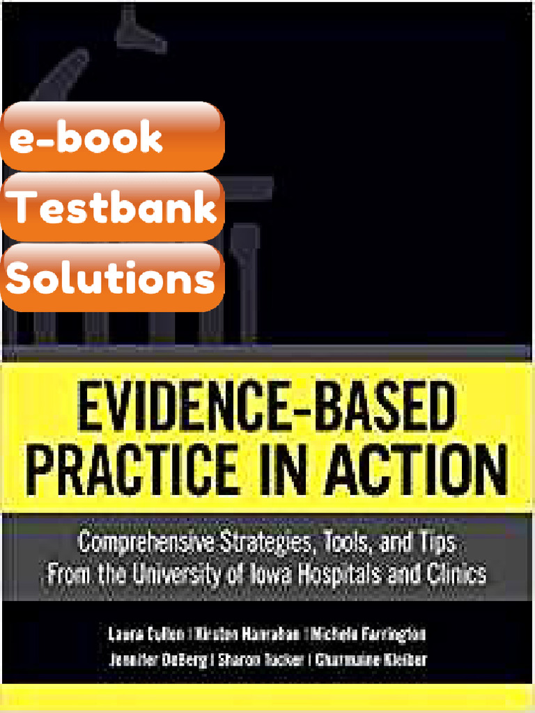 eBook & Testbank EvidenceBased Practice in Action by Laura Cullen ...