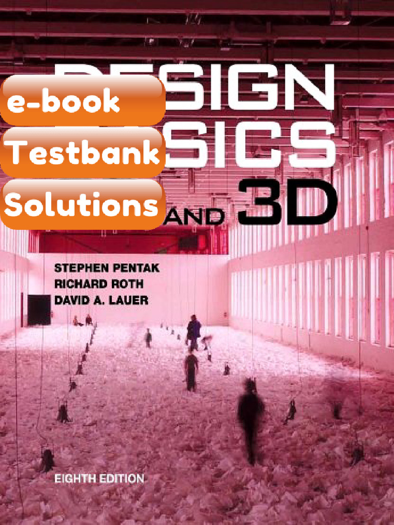 Design Basics 2D and 3D 8th Edition Testbank & eBook | PDF ...