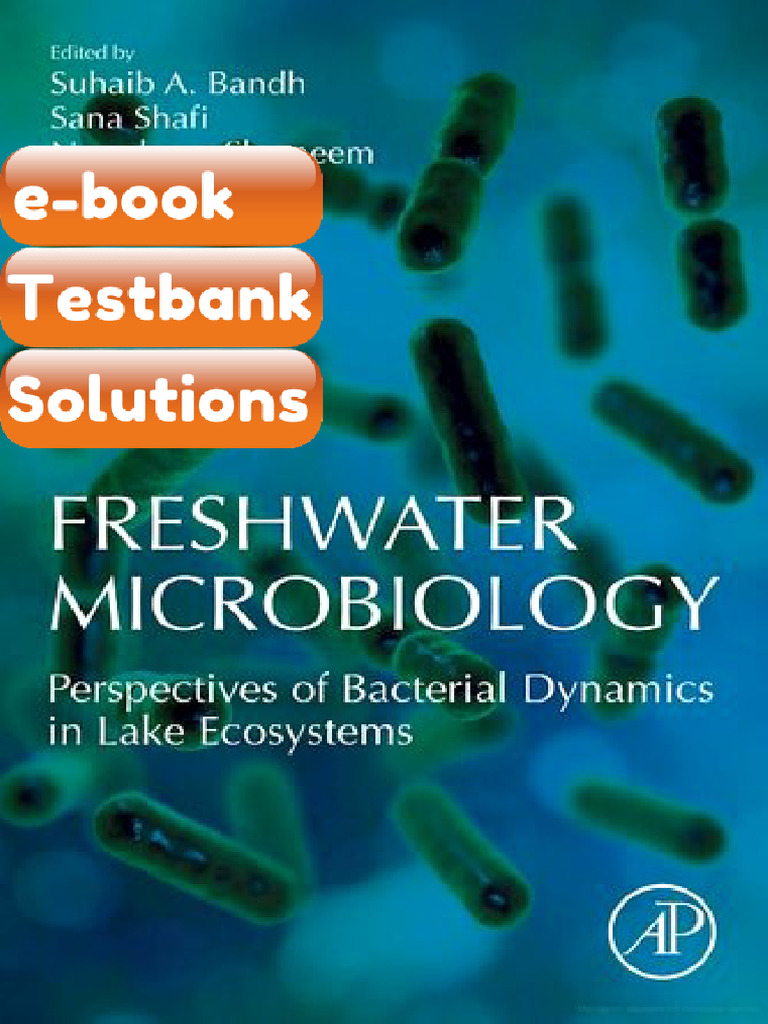 Testbank Freshwater Microbiology Perspectives of Bacterial Dynamics in ...