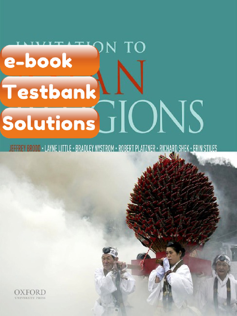 eBook & Testbank Invitation to Asian Religions by Jeffrey Brodd by ...