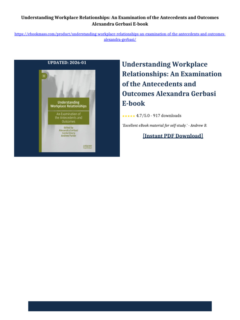 Understanding Workplace Relationships: An Examination of The ...