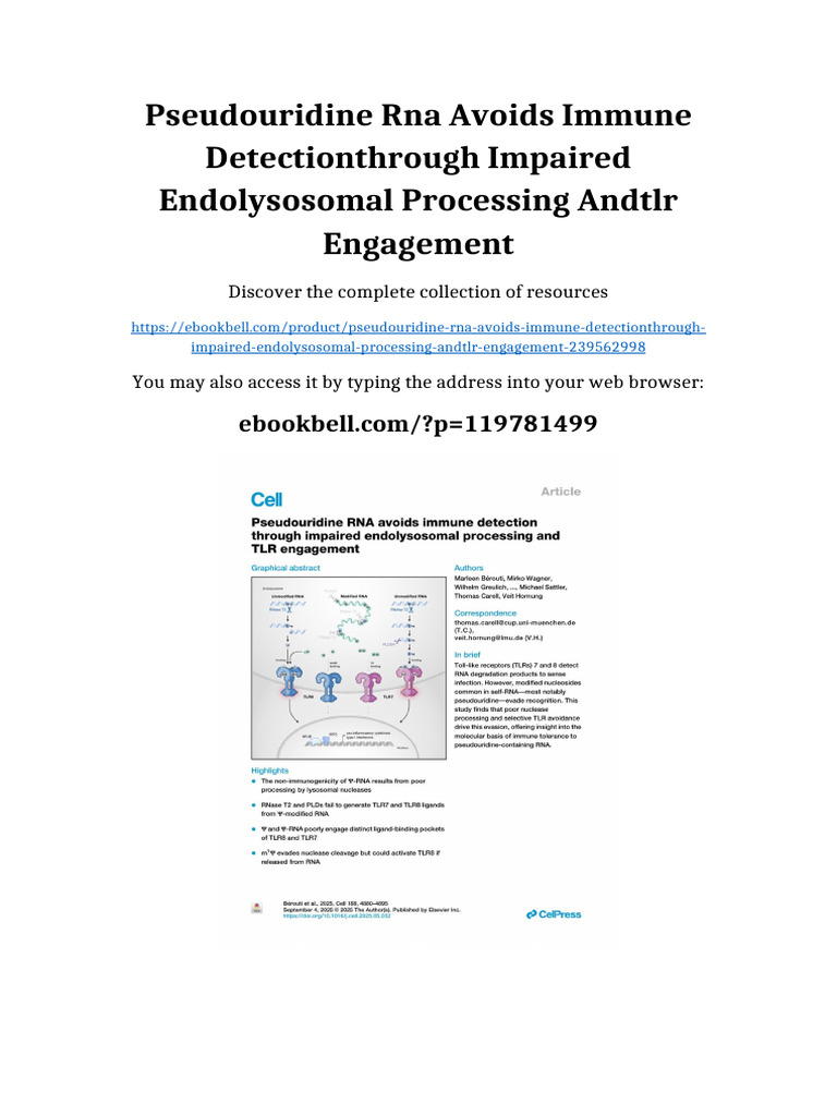 Pseudouridine RNA avoids immune detectionthrough impaired endolysosomal ...