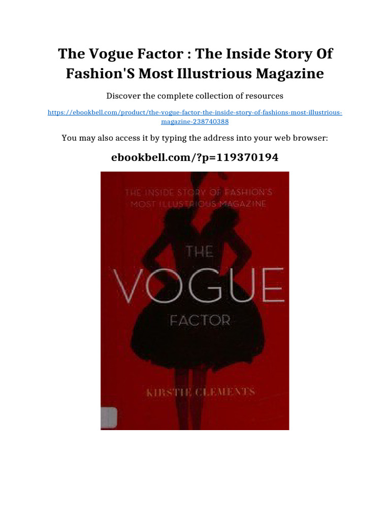 The Vogue factor : the inside story of fashion's most illustrious ...