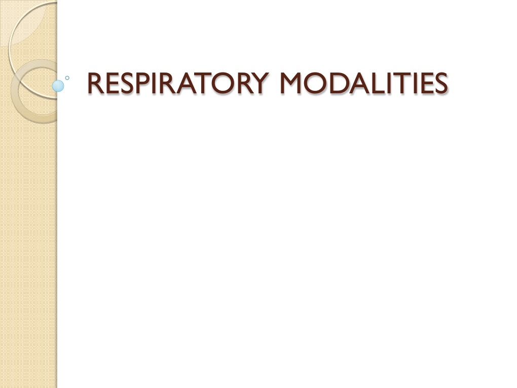 Respiratory Modalities | PDF | Respiratory Tract | Respiratory System