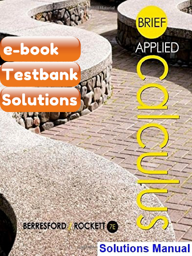 Brief Applied Calculus 7th Edition Berresford eBook & Testbank | PDF ...