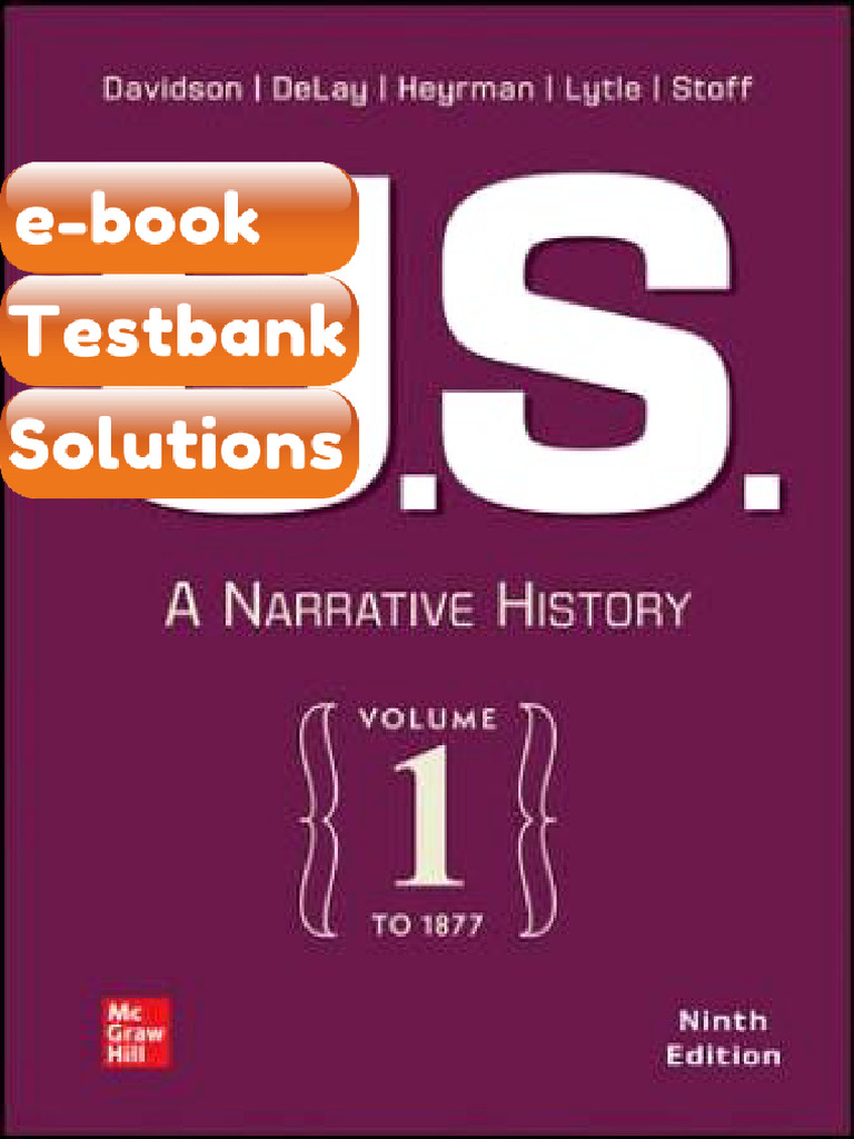 eBook & Testbank US a Narrative History Volume 1 to 1877 9th Edition ...